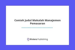 125 Contoh Judul Makalah Sosiologi Terbaru - Riviera Blog