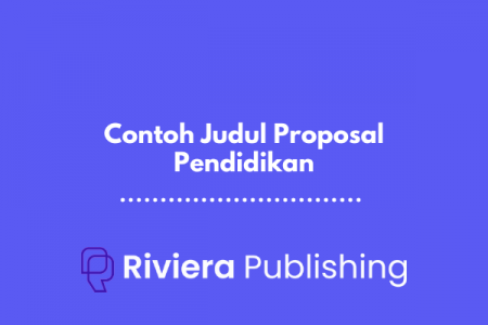 Contoh Judul Proposal Pendidikan - Riviera Blog