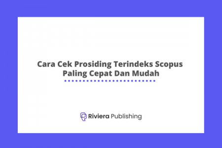 Cara Cek Prosiding Terindeks Scopus Mudah & Cepat!