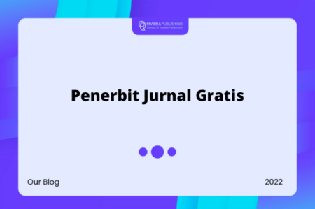 20 Rekomendasi Penerbit Jurnal Gratis Terupdate 2025 - Riviera